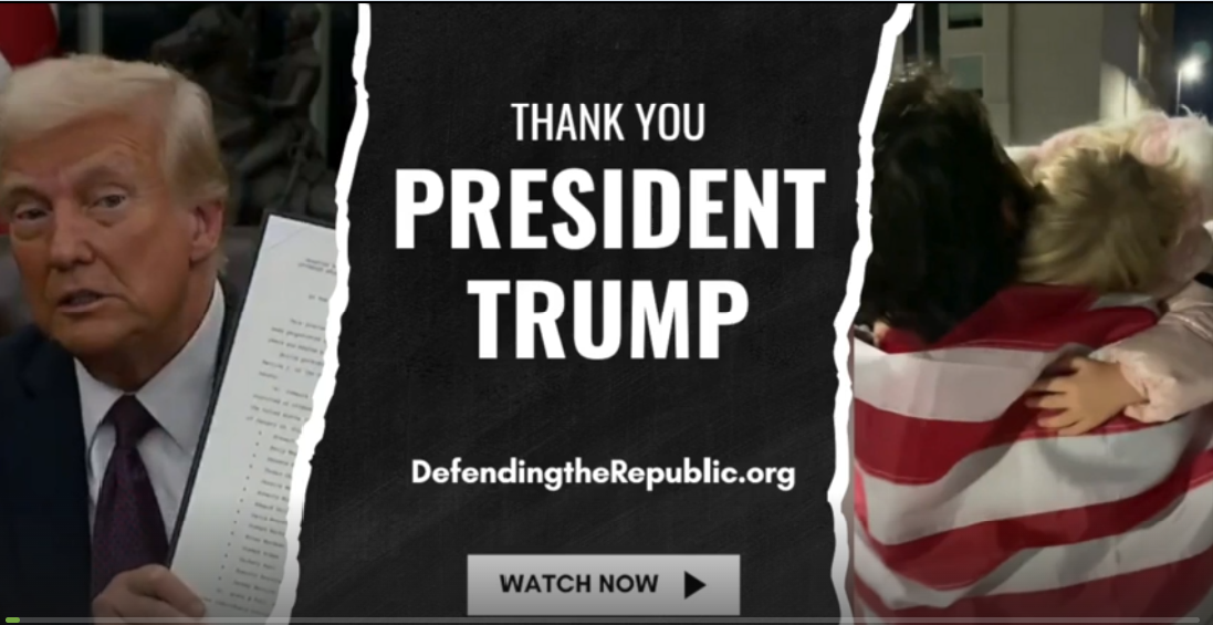 Thank You, President Trump - Defending The Republic